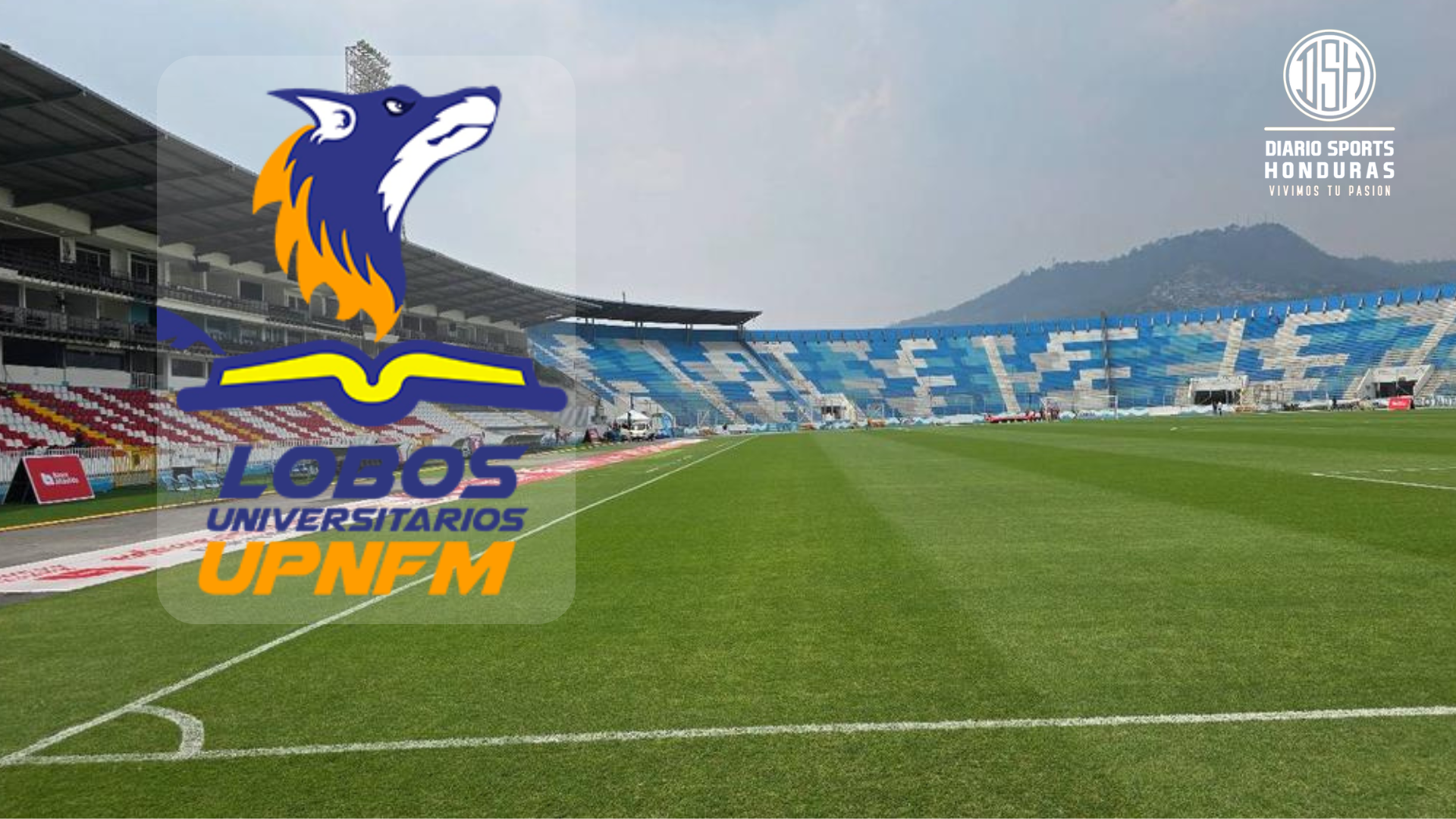 Lobos UPNFM jugaría en Tegucigalpa partido del no descenso - DSH